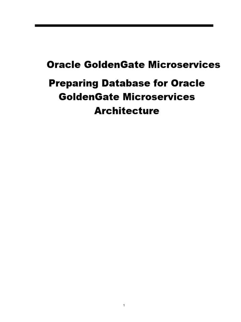 4 Preparing Oracle Database For Goldengate Microservices | PDF