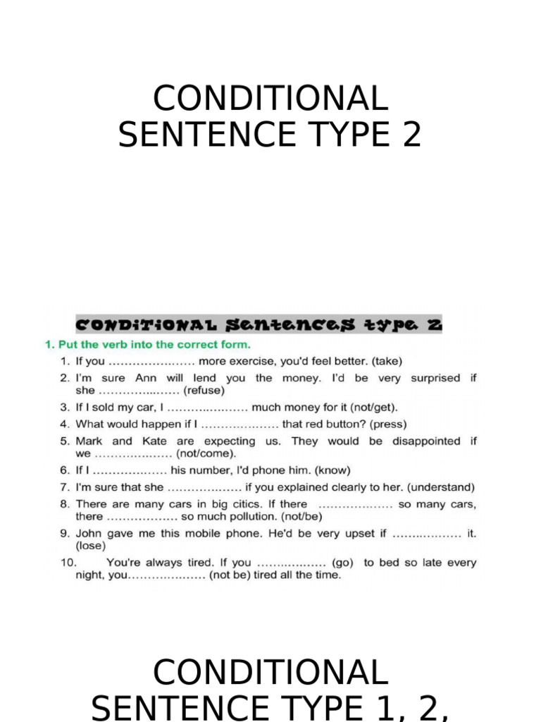 Conditional Sentence Type 2 | PDF
