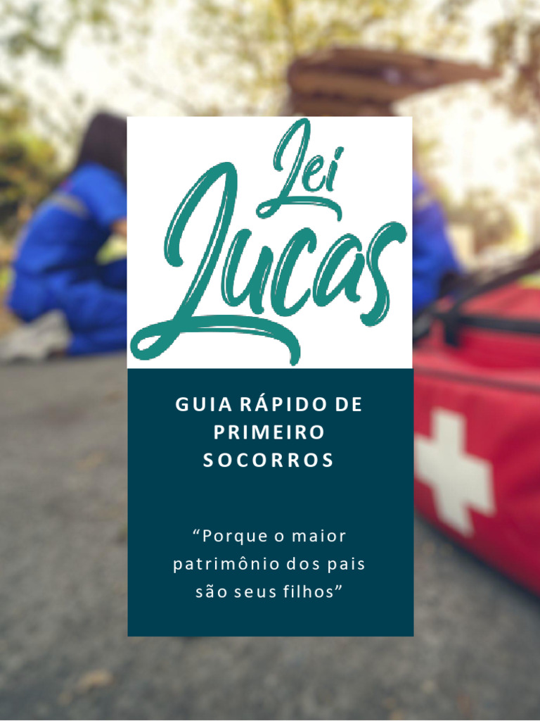 Lei de Lucas - Primeiros Socorros - Treinamentos | PDF