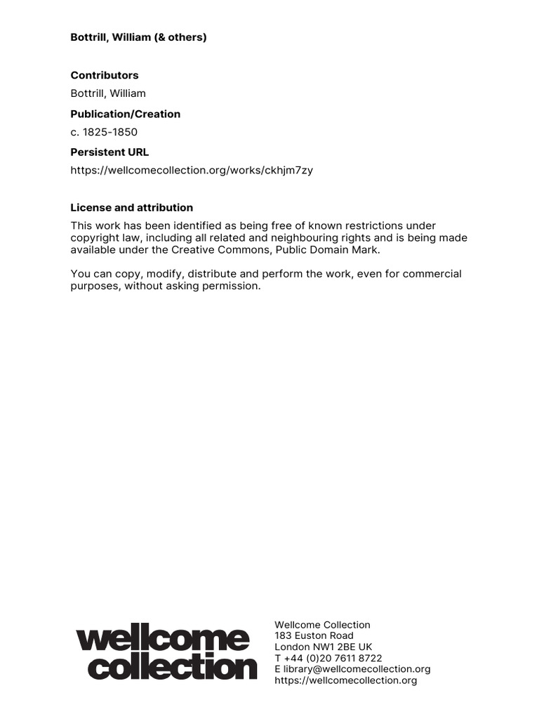 Bottrill, William (& Others) : Wellcome Collection 183 Euston Road ...