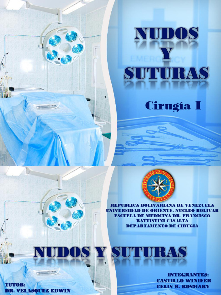 NUDOS Y SUTURAS - Celis Rosmarys | PDF | Sutura Quirúrgica | Nudo