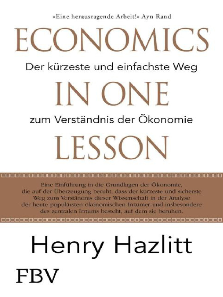 Economics in One Lesson Der Krzeste Und Einfachste Weg Zum Verstndnis ...
