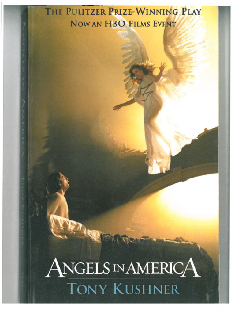 Angels in America Millenium Approaches Script | PDF