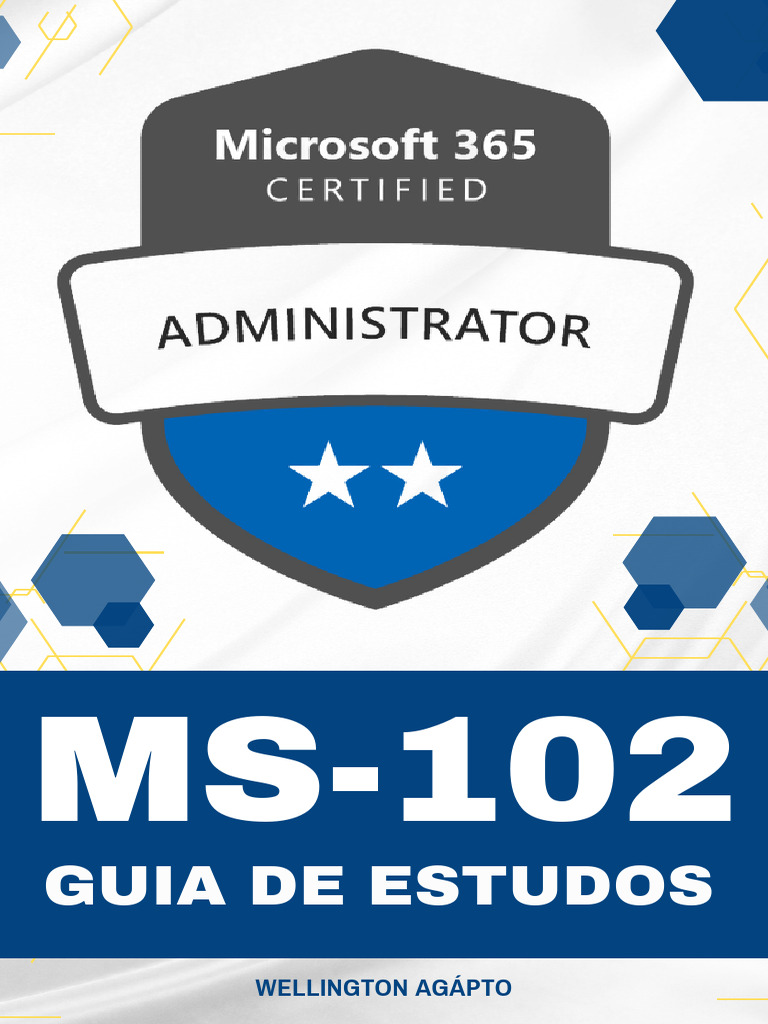 7. MS-102 - Administrador do Microsoft 365 | PDF