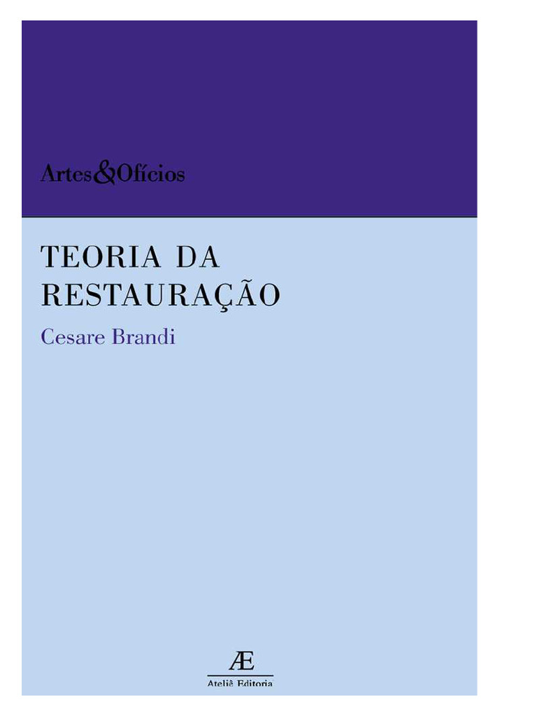 Cesare Brandi Teoria Da Restauracao | PDF