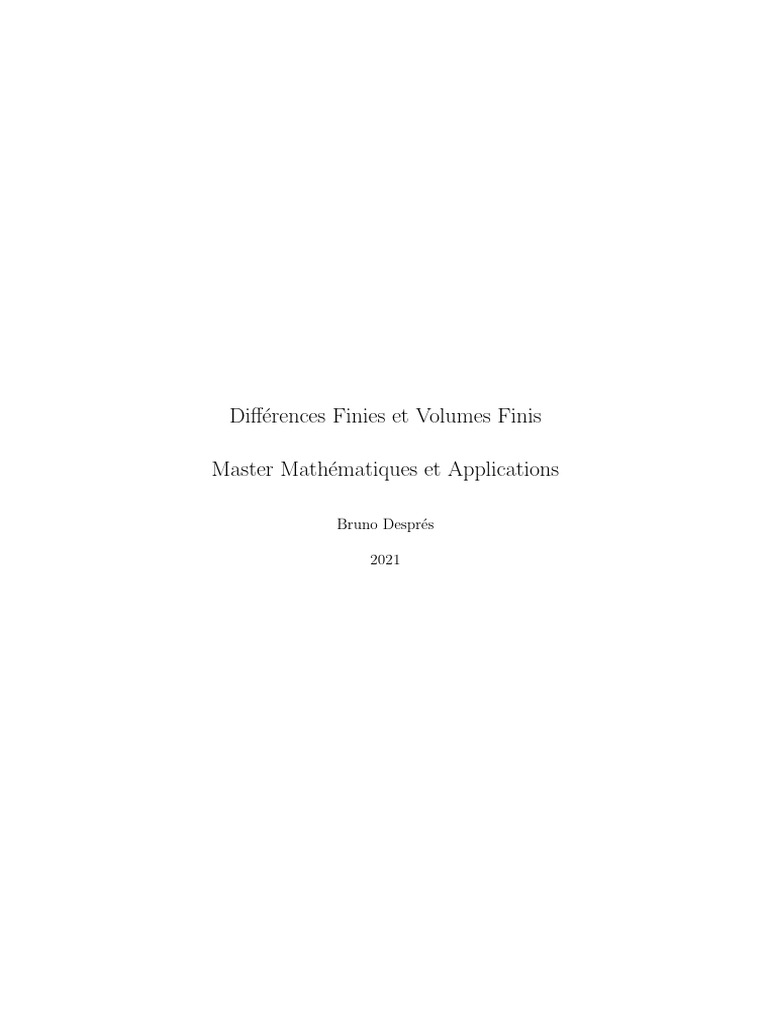 Diff Erences Finies Et Volumes Finis Master Math Ematiques Et Applications | PDF