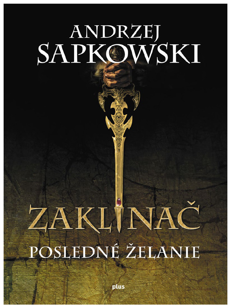 Zaklinac I. Posledne Zelanie Ukazka | PDF