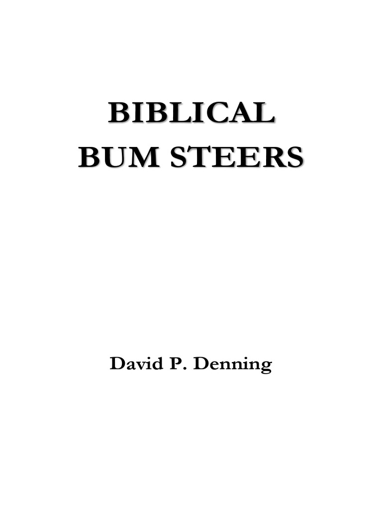 Biblical Bum Steers | PDF | Book Of Exodus | Jesus
