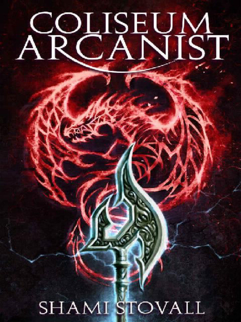 #RO Coliseum Arcanist Frith Chronicles 3 - Shami Stovall | PDF