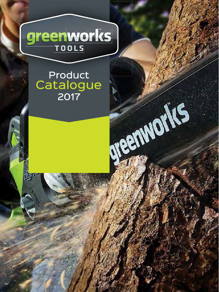 Greenworks Tools Catalogue 2017 | PDF