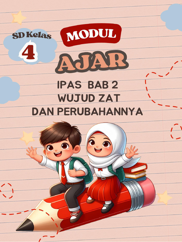 MODUL AJAR KLS 4 ZAT DAN PERUBAHNNYA Oke | PDF