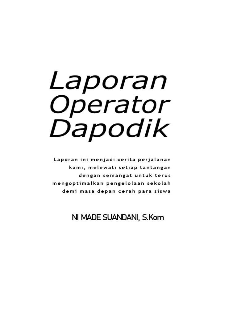 Laporan Operator Dapodik Untuk PMM 2024 | PDF