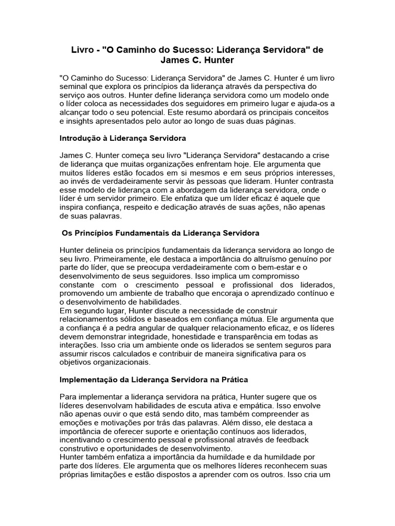 Livro - O Caminho Do Sucesso Liderança Servidora de James C Hunter | PDF