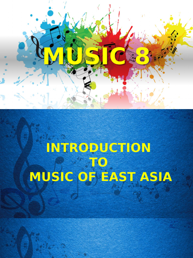 MUSIC 8-Intro To East Asian Music | PDF