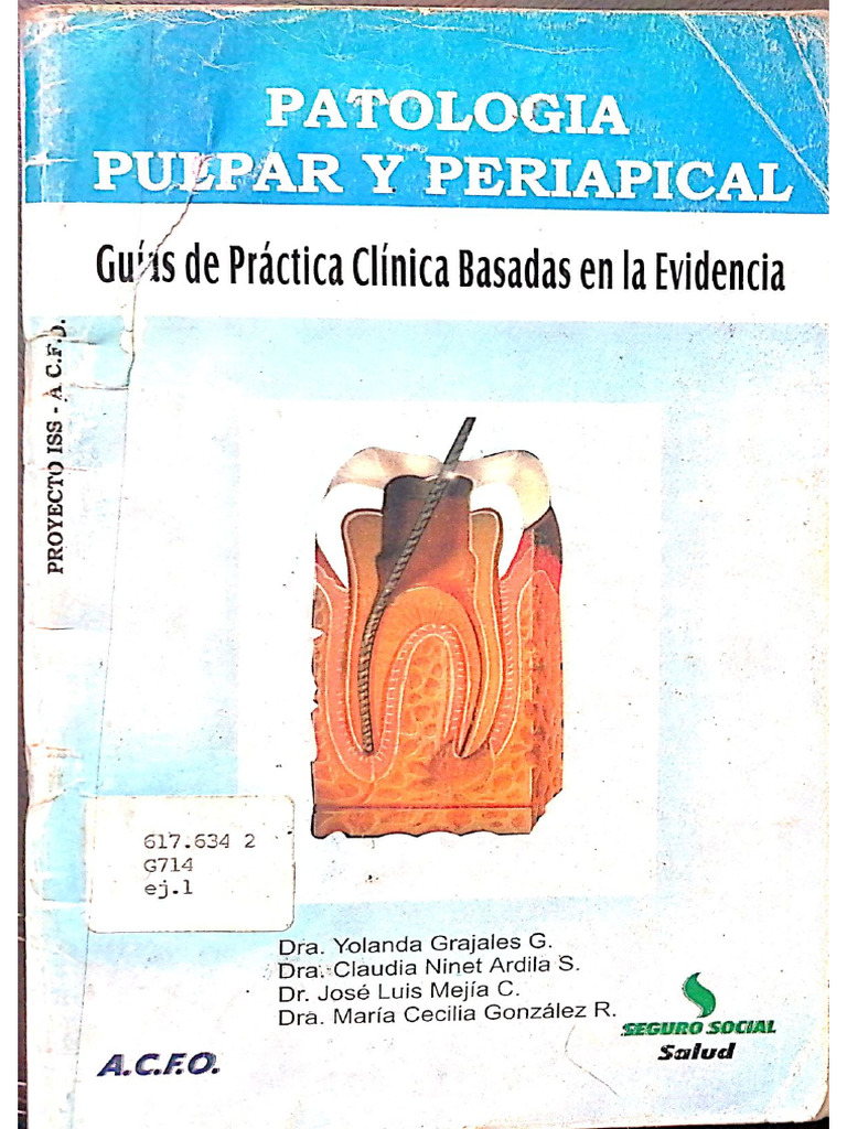 Guias de Práctica Clínica Pat. Pulpar y Periapical. | PDF