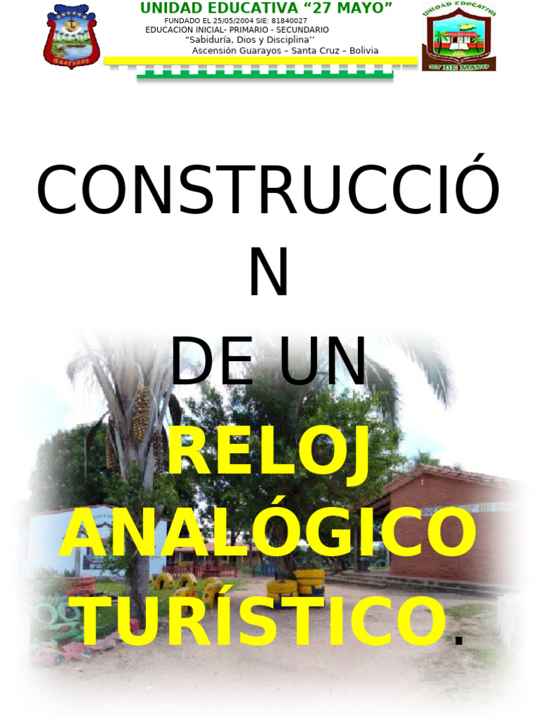 Proyecto Del Reloj DEL COLEGIO 27 DE MAYO | PDF