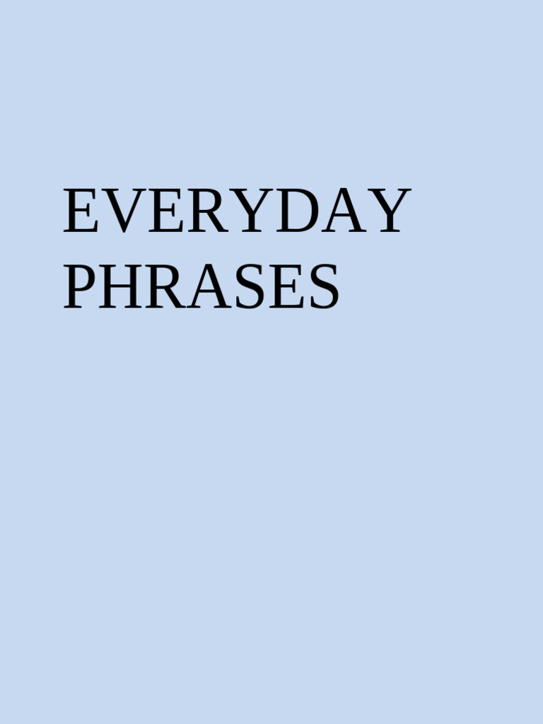 English Phrases For Everyday Speaking | PDF