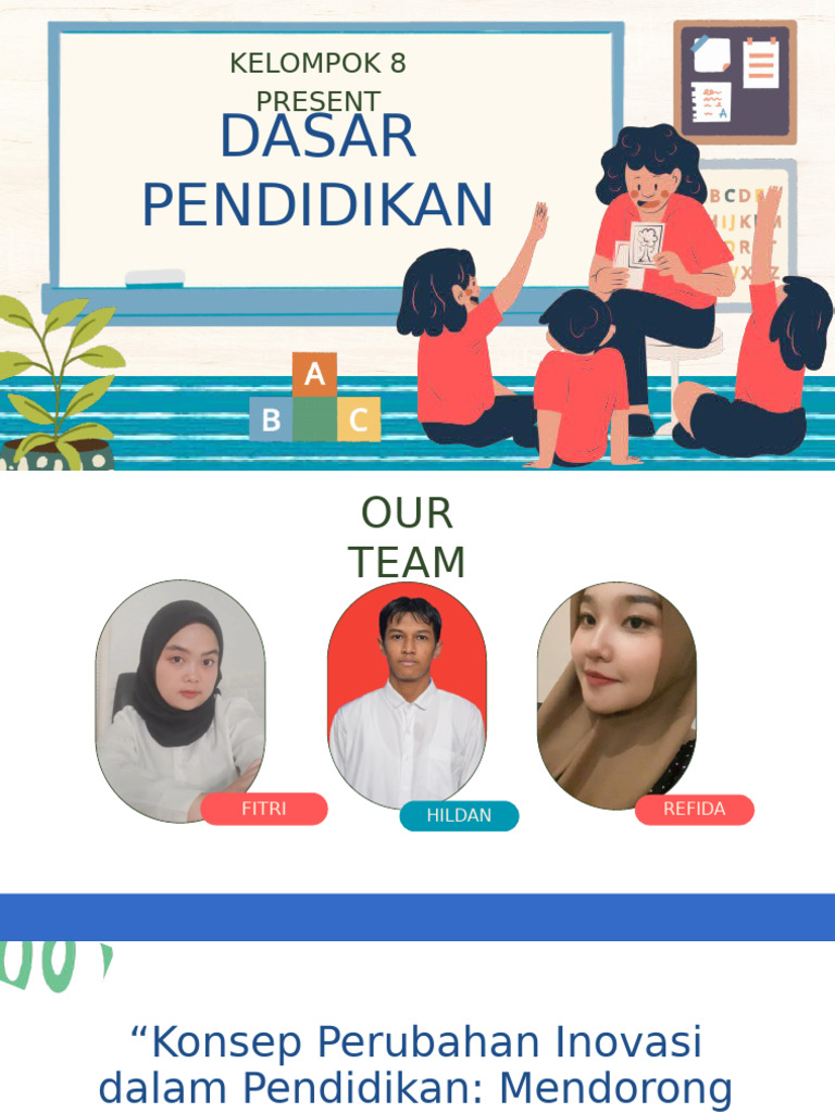 Kelompok 08 Dasar Pendiidkan - 20231120 - 122051 - 0000 | PDF