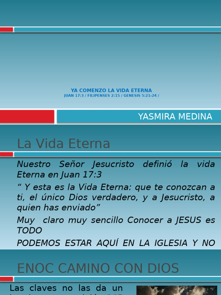 La Vida Eterna Ya Comenzo | PDF | Vida eterna (cristianismo) | Jesús