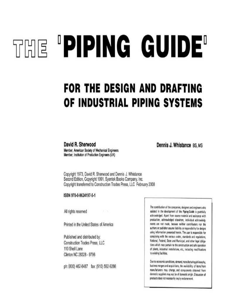 David R Sherwood, Dennis J.whistance - The Piping Guide. for the Design and Drafting of ...