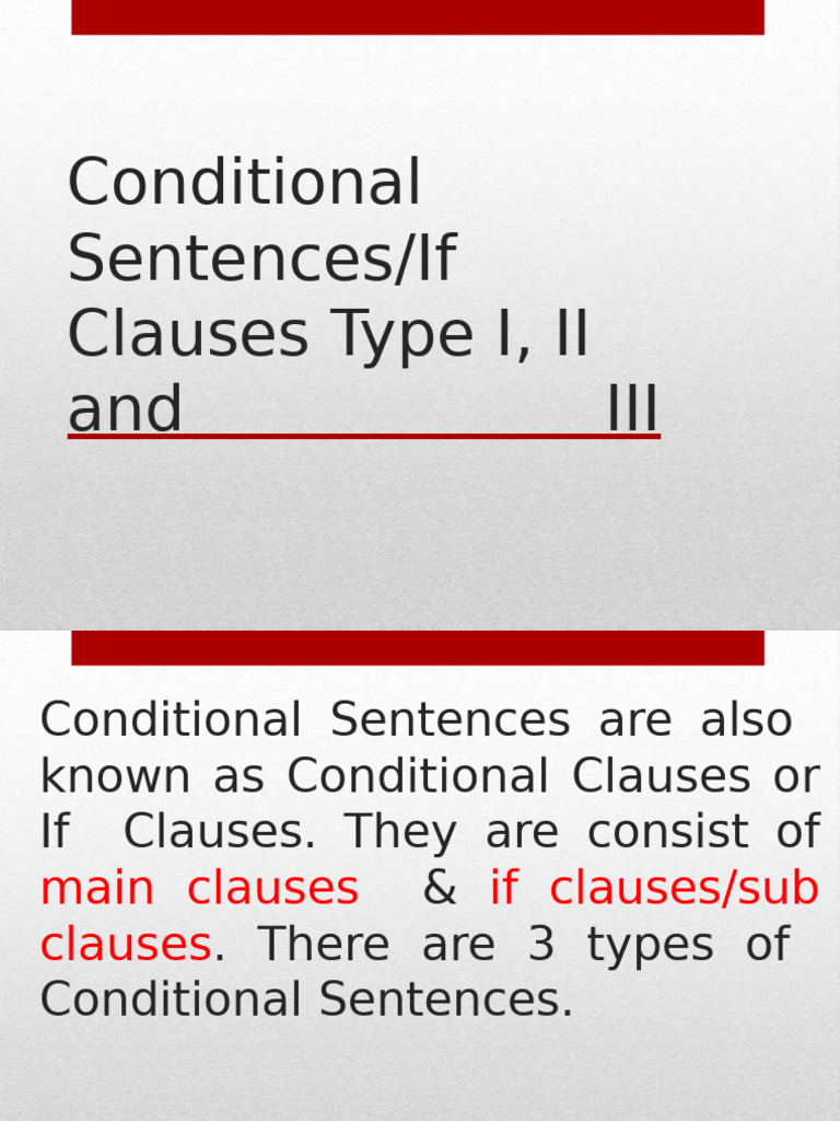 Conditional Sentences (Type 1,2,3) | PDF