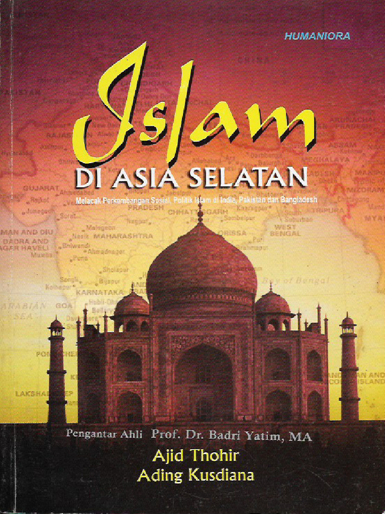 Islam Di Asia Selatan - Ajid Thohir, Ading Kusdiana | PDF