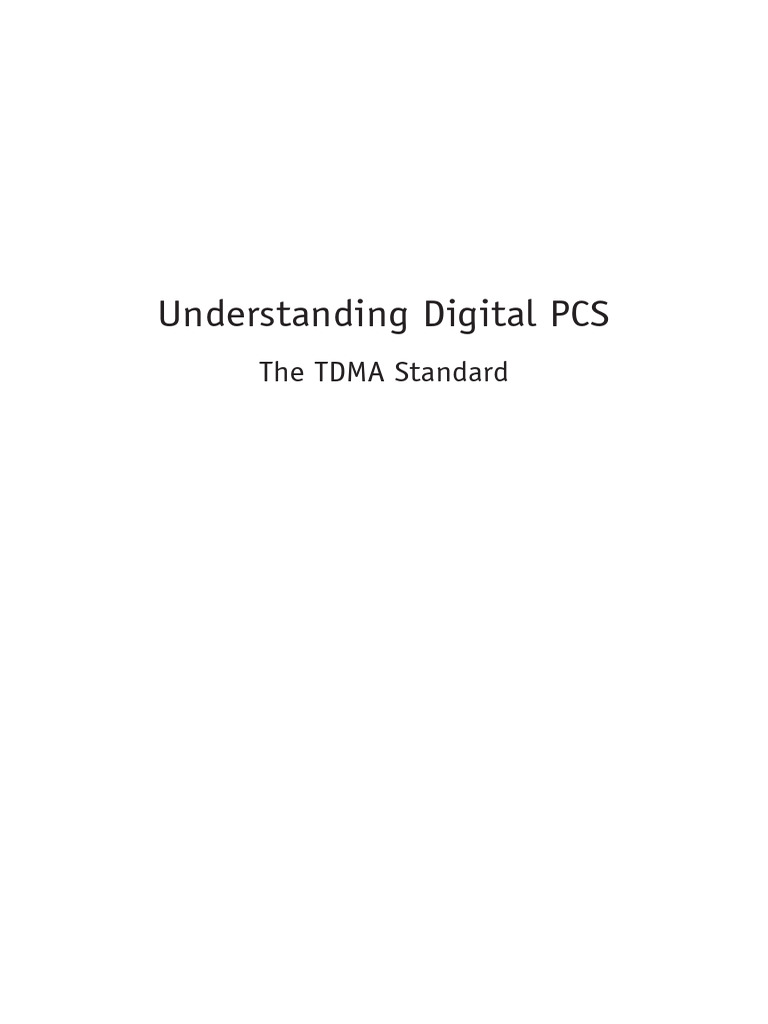 Understanding Digital PCS - The TDMA Standard (Coursey-1999) | PDF