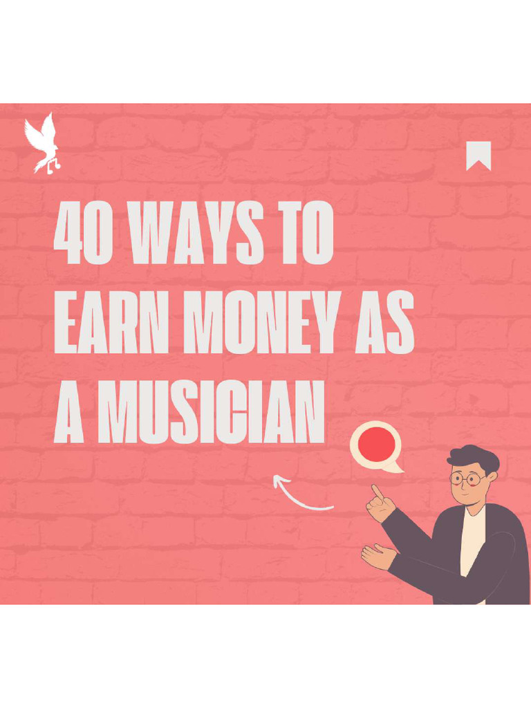 40 Ways To Earn Money As A Musician | PDF