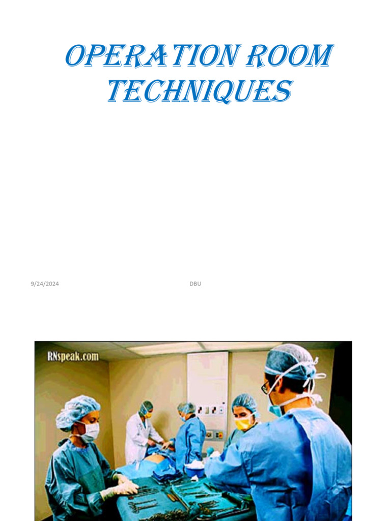 Operation Room Techniques | PDF