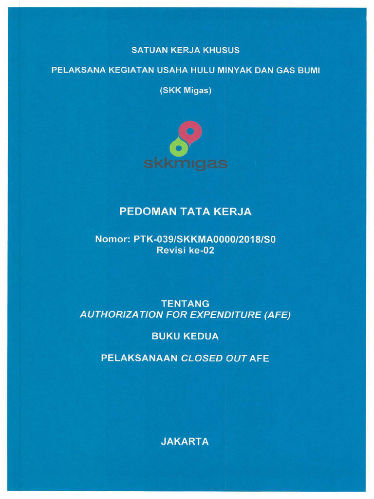 PTK-039 - 2018-Pelaksanaan Closed Out AFE | PDF