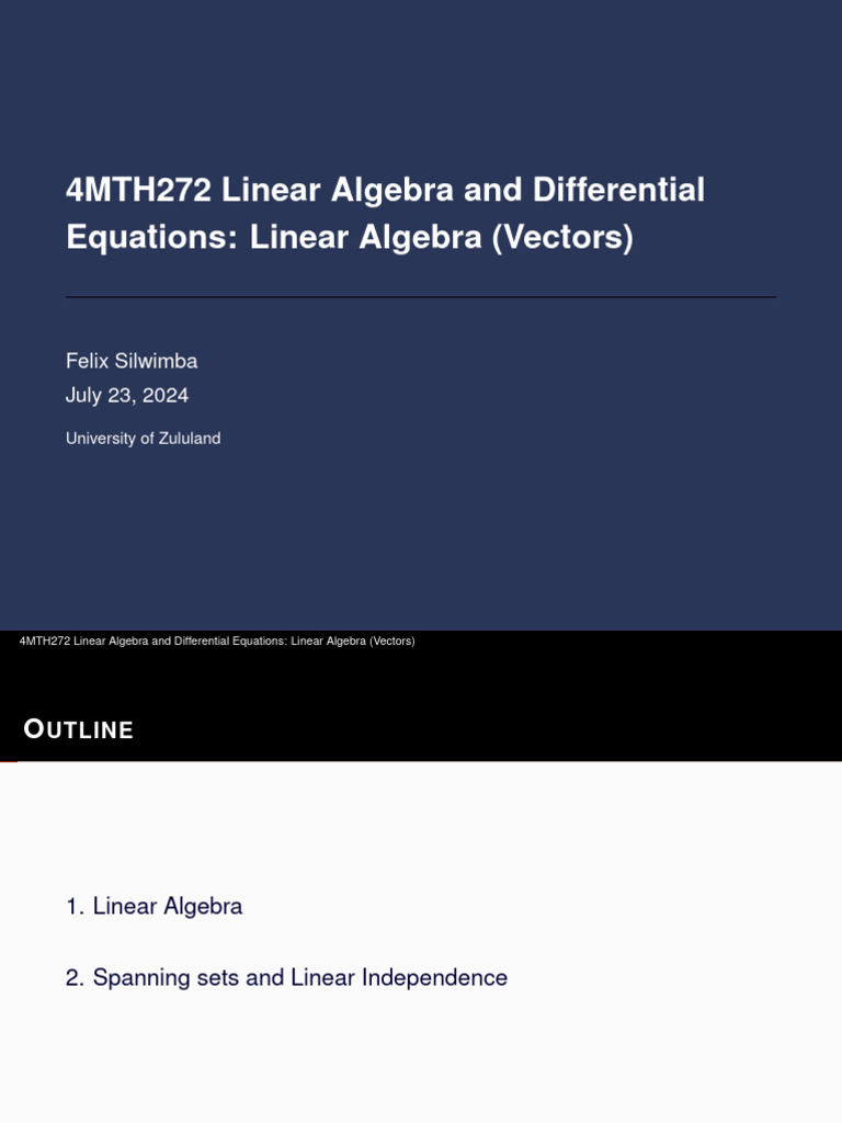 4MTH272 Linear Algebra and Differential Equations Linear Combinations ...
