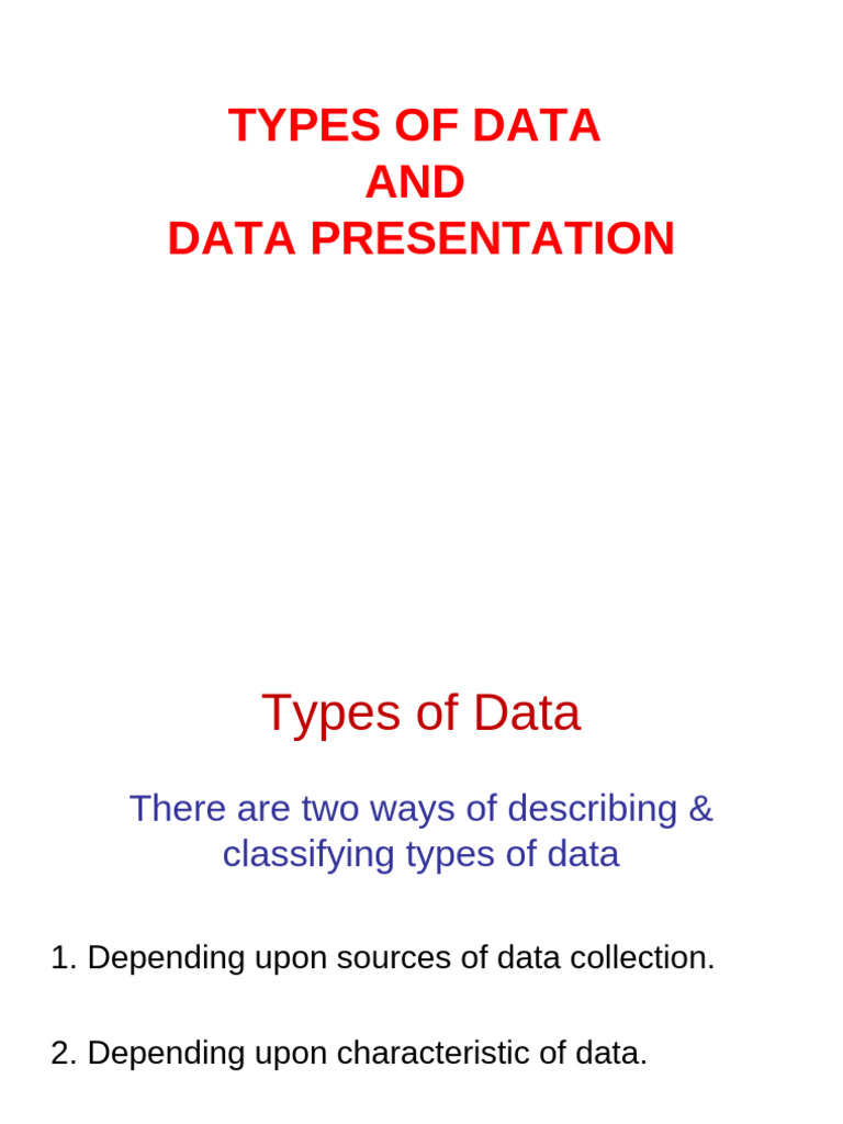 Types of Data & Presentation | PDF | Histogram | Pie Chart