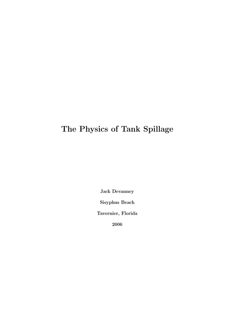 The Physics of Tank Spillage - Devanney | PDF
