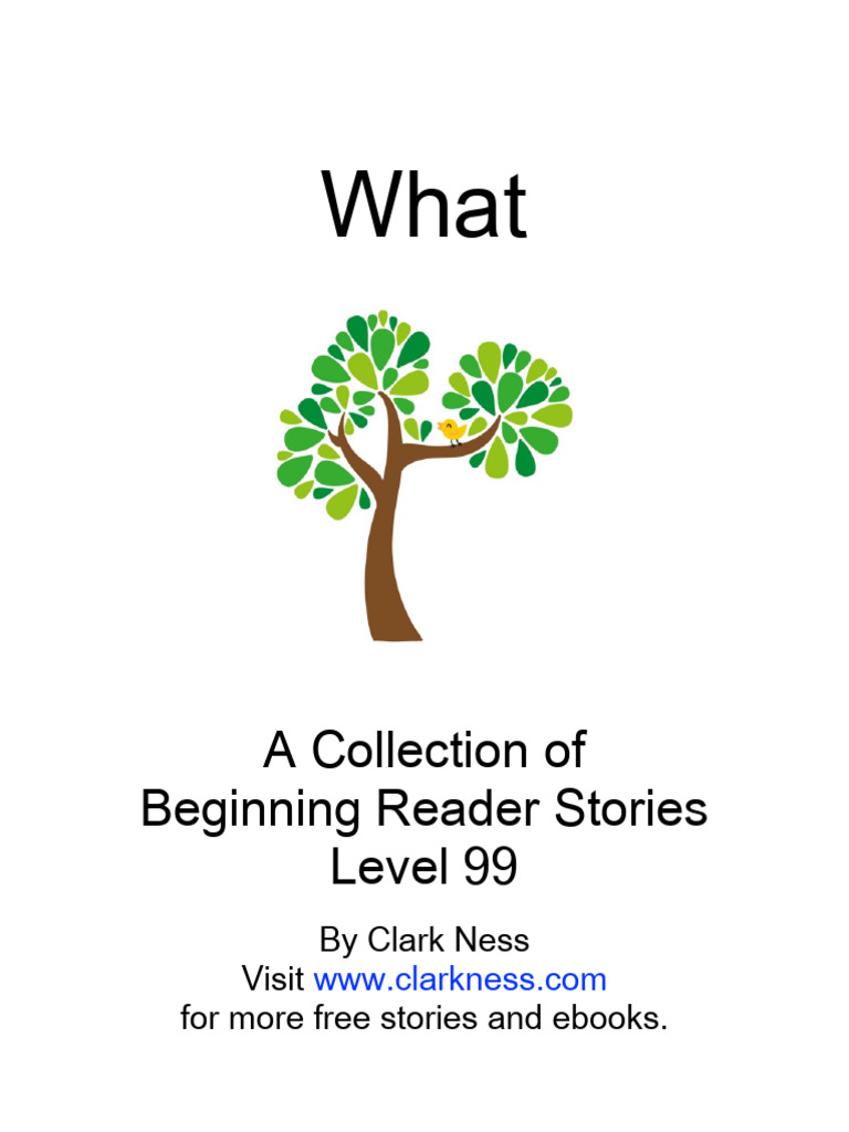 Beginning Reader Stories - Level 99 | PDF