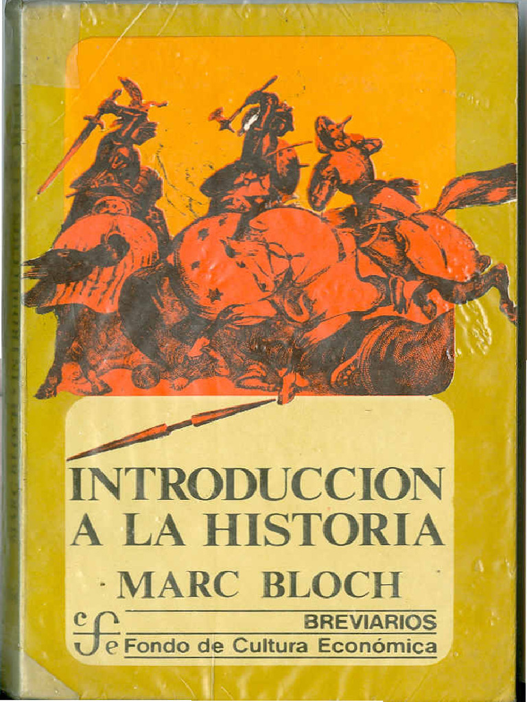 M. Bloch Introduccion a La Historia | PDF