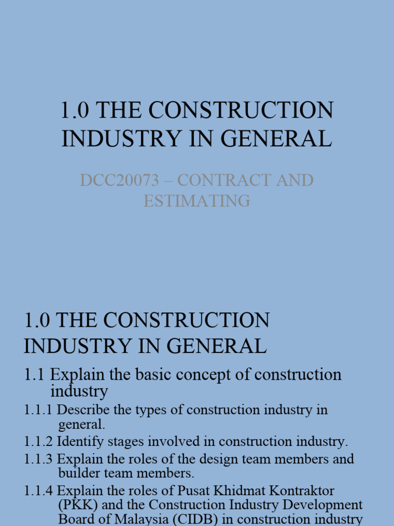 1.0 The Construction Industry in General: Dcc20073 - Contract and ...