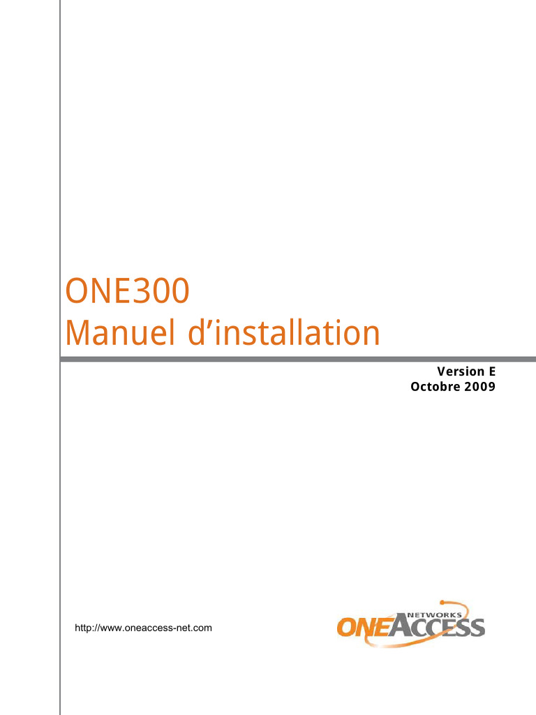 ONE300 Manuel D'installation - OneAccess Extranet | PDF
