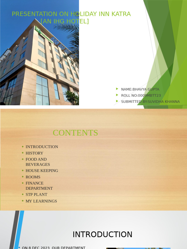 Presentation On Holiday Inn Katra (An Ihg Hotel) : Name:Bhavya Gupta ROLL NO:0009MBTT23 ...