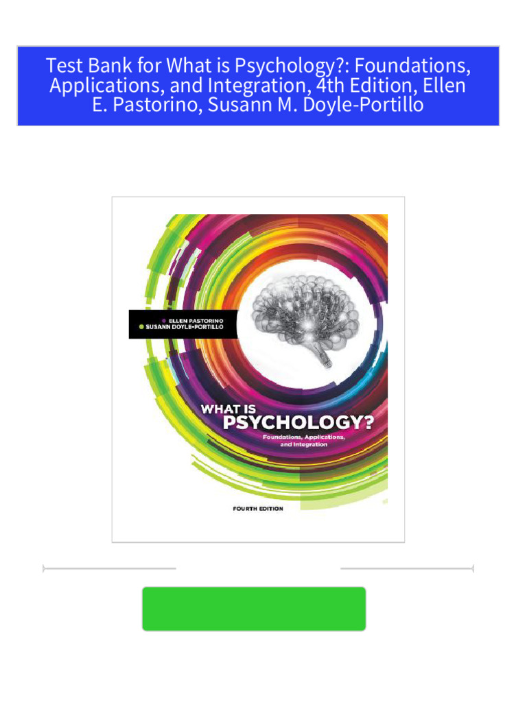 Test Bank For What Is Psychology?: Foundations, Applications, and ...