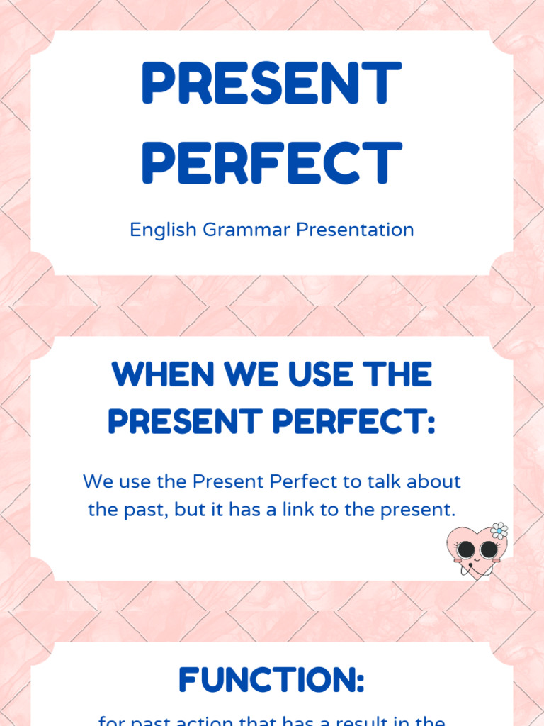Present Perfect Presentation | PDF
