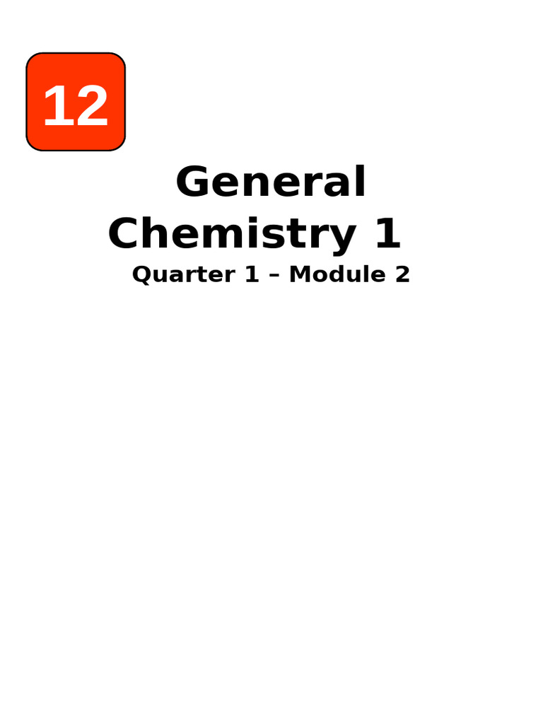 Gen. Chem. 1 Module 2 Week 2 Edited | PDF