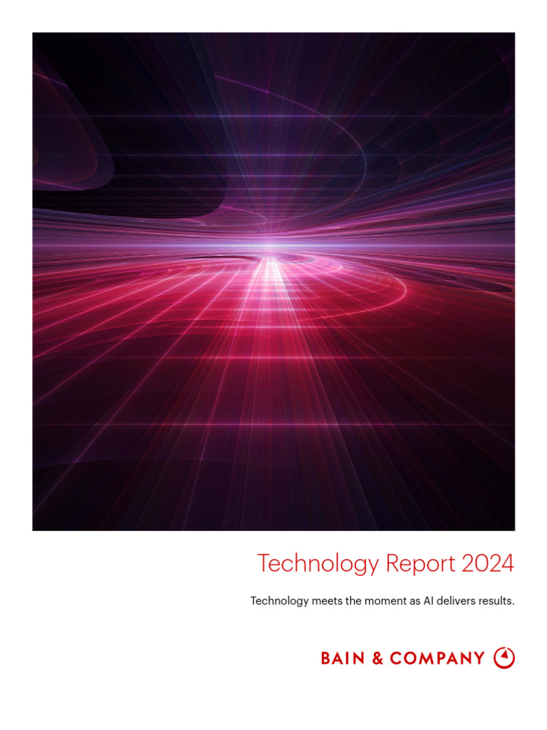 Bain Report Technology Report 2024 | PDF