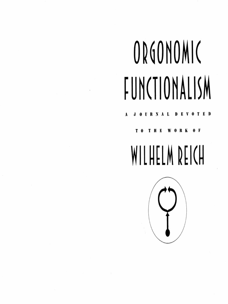 Orgonomic Functionalism - Vol III - Wilhelm Reich | PDF