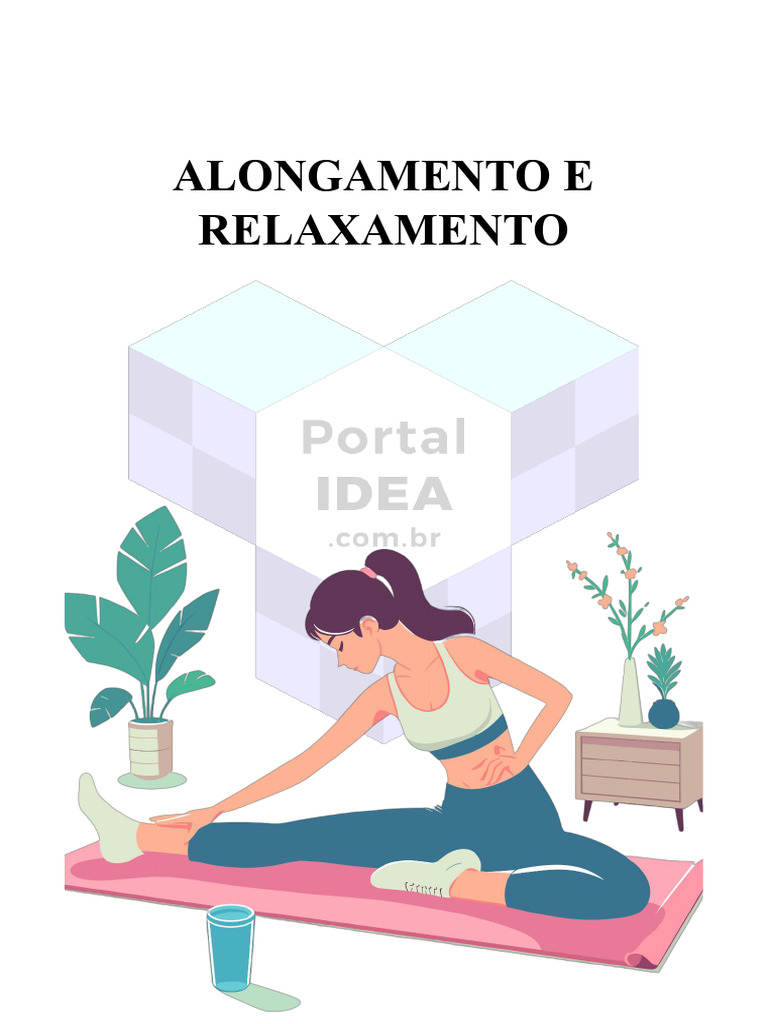 Alongamento e Relaxamento Apostila03 | PDF | Flexibilidade (anatomia ...