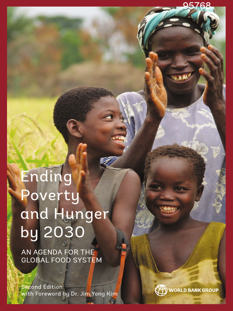 REVISED WP PUBLIC Box391467B Ending Poverty and Hunger by 2030 FINAL | PDF