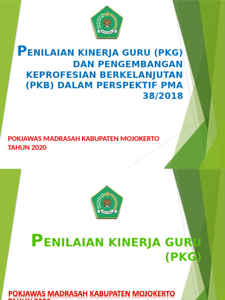 Materi PKG&PKB GURU Dalam Perpektif PMA 38 TAHUN 2018 | PDF