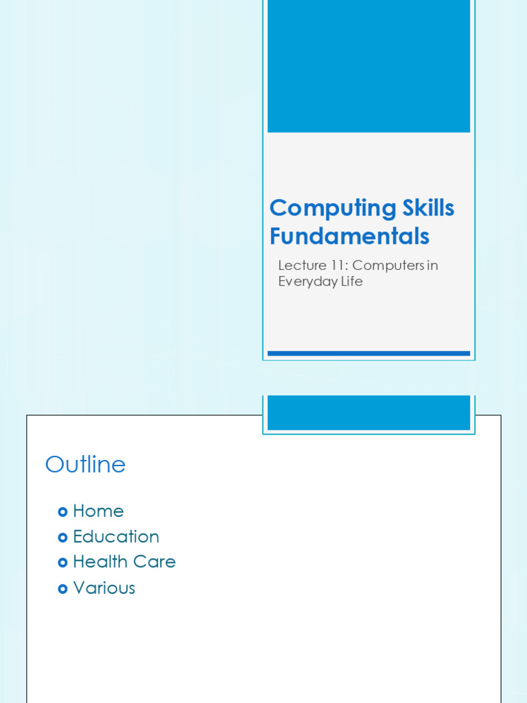 Lecture 12 Computers in Everyday Life | PDF