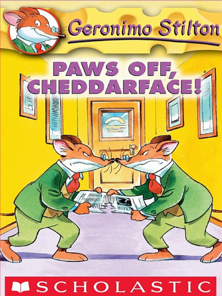 6 Geronimo Stilton 06 - Paws Off, Cheddarface! - Text | PDF