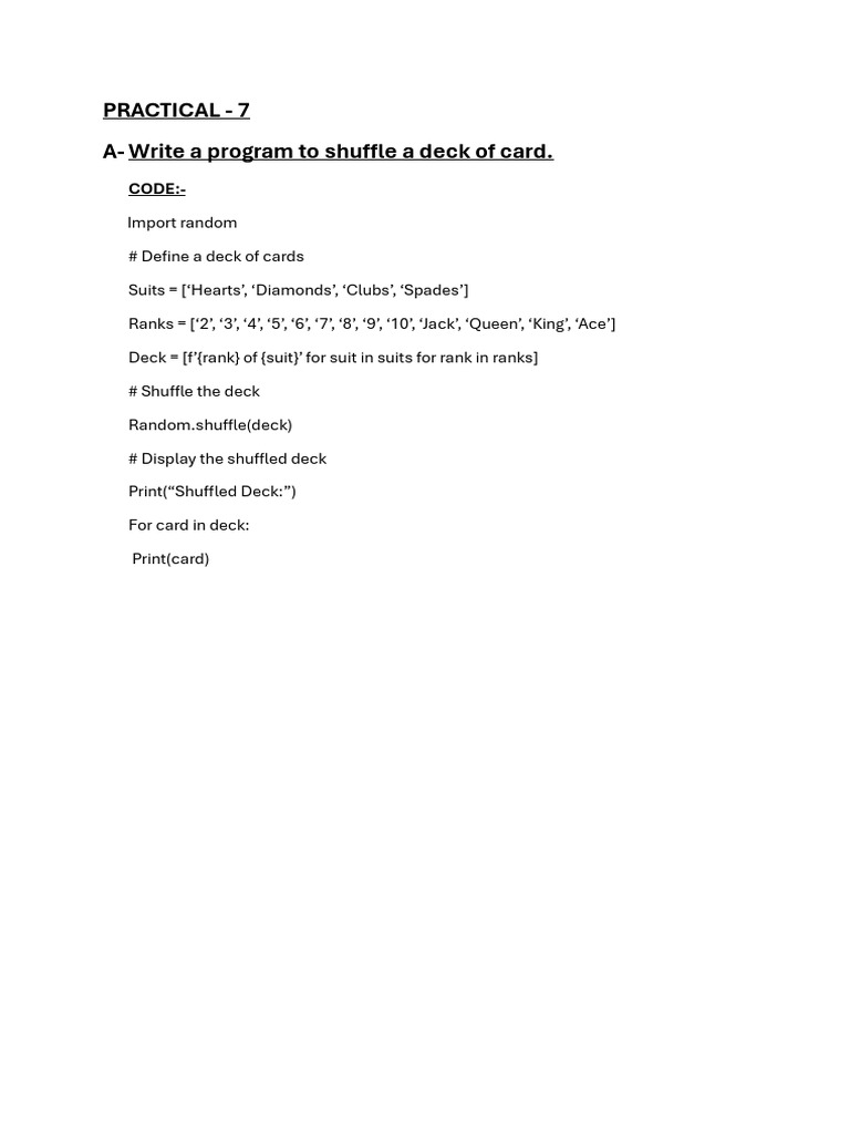 Practical - 7 A-Write A Program To Shuffle A Deck of Card.: CODE | PDF