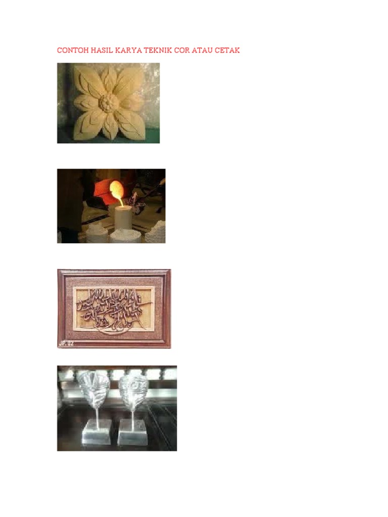 Contoh Hasil Karya Teknik Cor Atau Cetak | PDF
